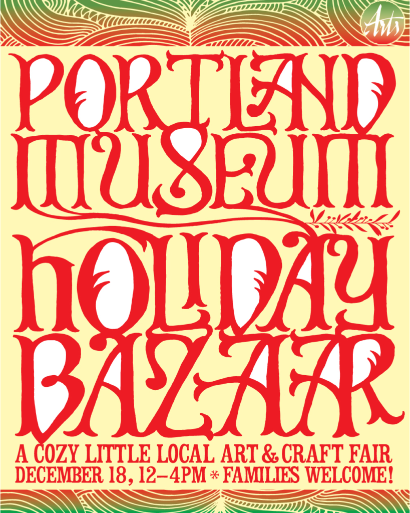 Holiday Bazaar 2022! - PORTLAND MUSEUM